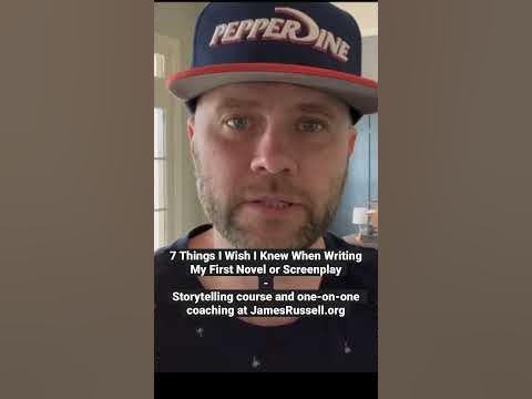 7 Things I Wish I Knew When Writing My First Novel or Screenplay # ...