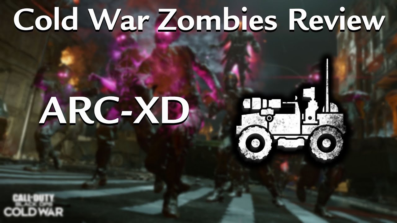 ARC-XD - Scorestreaks - Cold War Zombies Review - #10 - YouTube