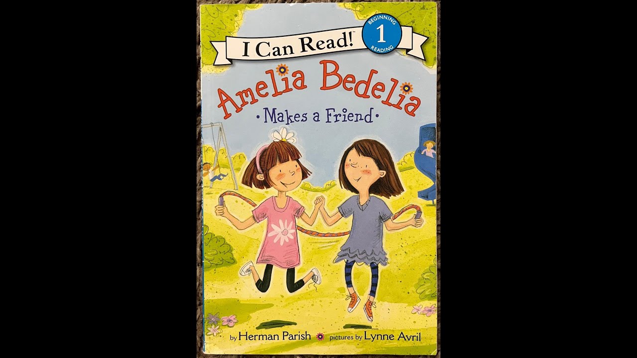 Amelia Bedelia Makes a Friend (Read Aloud / Read Along Story) - YouTube