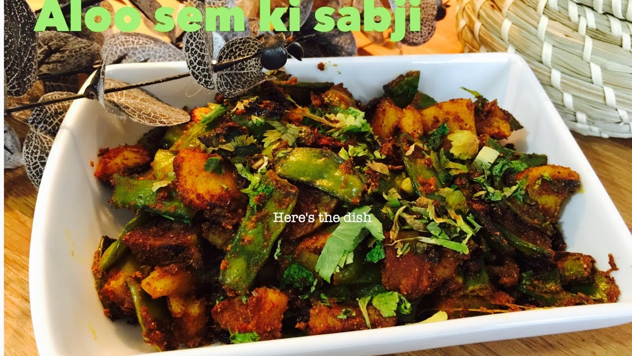 Aloo Sem Ki Sabji (Potato and Green Fava Beans Curry) Sem Ki Phalli Ki ...