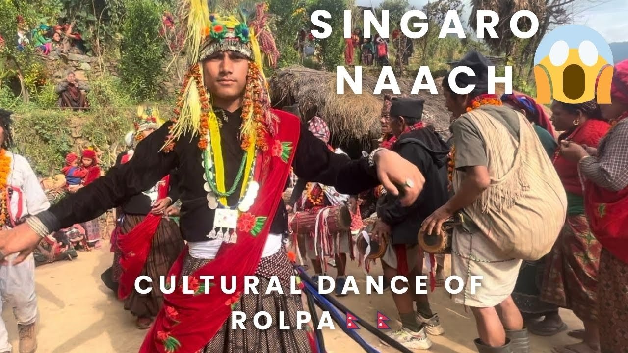 Singaro naach part 2 ||culture dance|| exploring rolpa || - YouTube