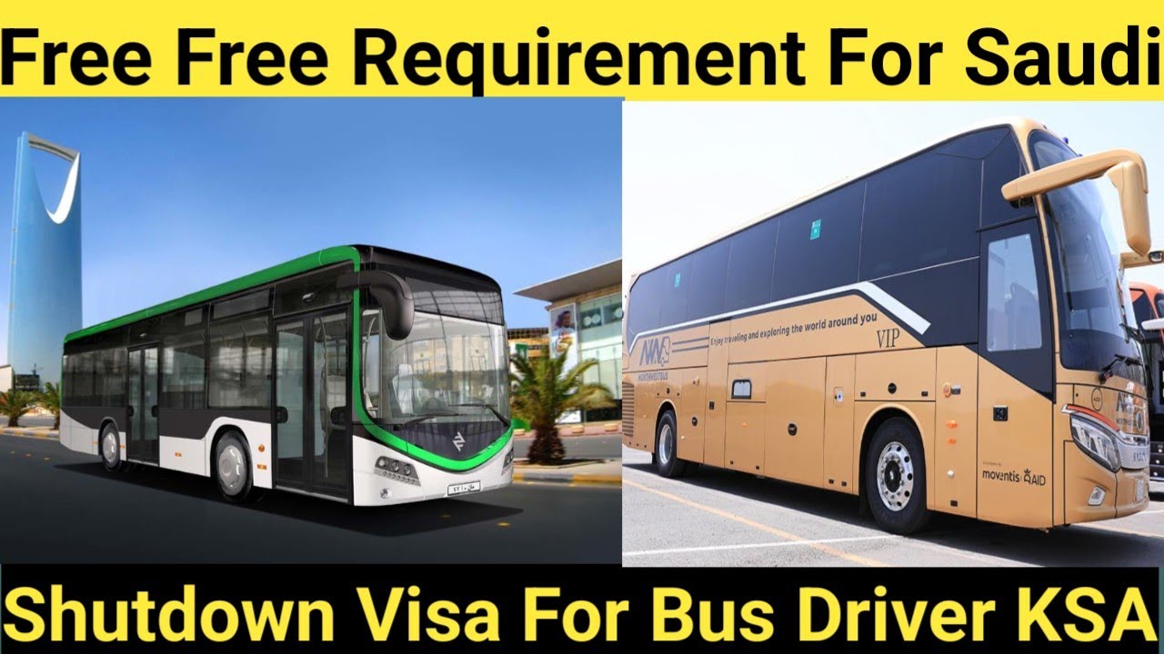 Free Free Requirement For Saudi Arabia Bus Driver. #jasimofficial # ...