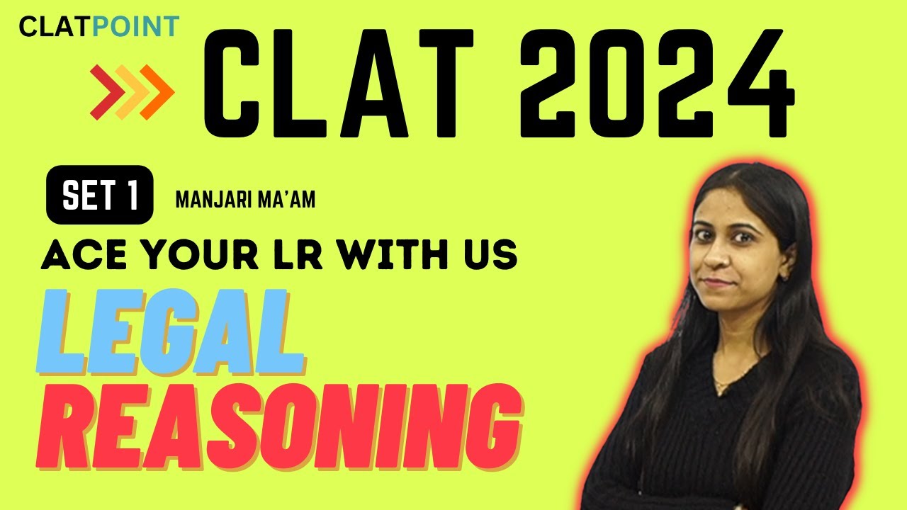 Legal Reasoning Practice Set 1 for CLAT 2024 by Manjari Ma'am | CLAT POINT - YouTube