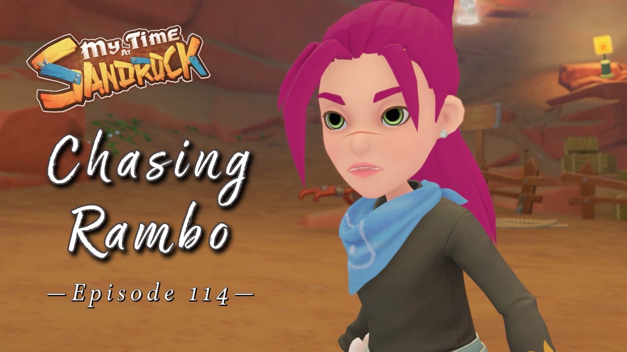 My Time at Sandrock: Chasing Rambo | Let's Play Episode 114 - YouTube