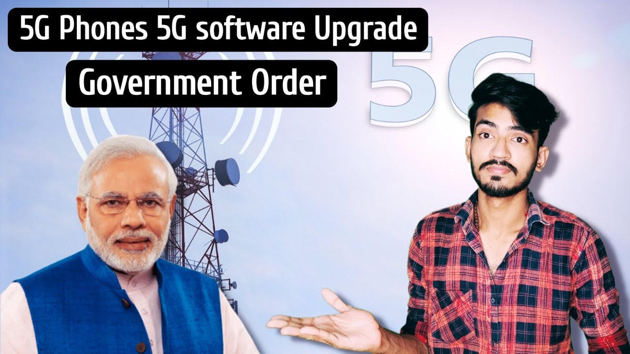 5G Smartphones 5G Software Upgrade Order | 5G Not working in 5G Phone | 5G software Update - YouTube