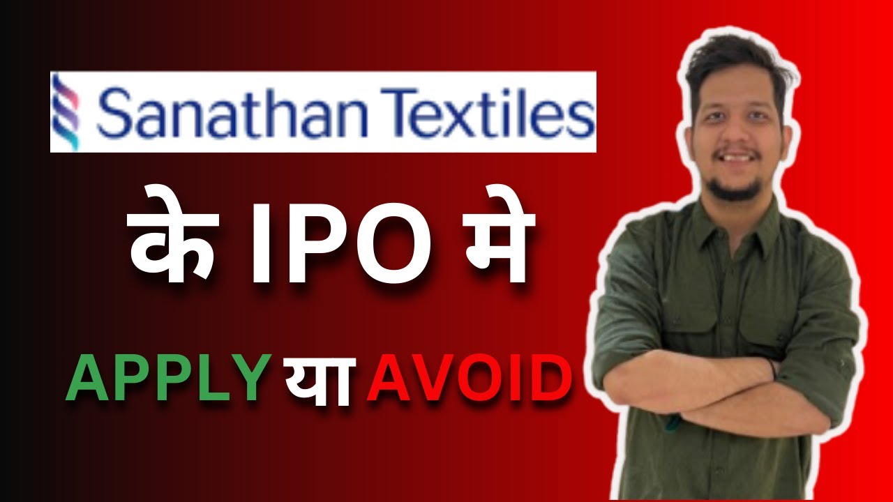 Sanathan Textiles Limited IPO Analysis | IPO Analysis | Emerging Bulls ...