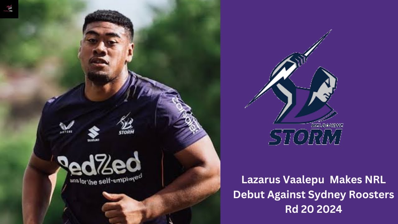 Lazarus Vaalepu Makes NRL Debut Against Sydney Roosters Rd 20 2024 ...