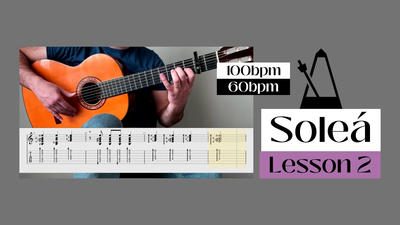 Tutorial: Soleá (Lesson 2) - YouTube