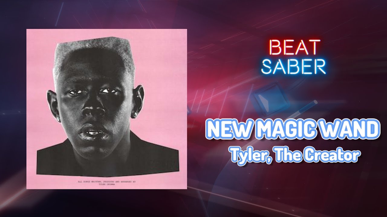 NEW MAGIC WAND by @TylerTheCreator | Beat Saber - YouTube