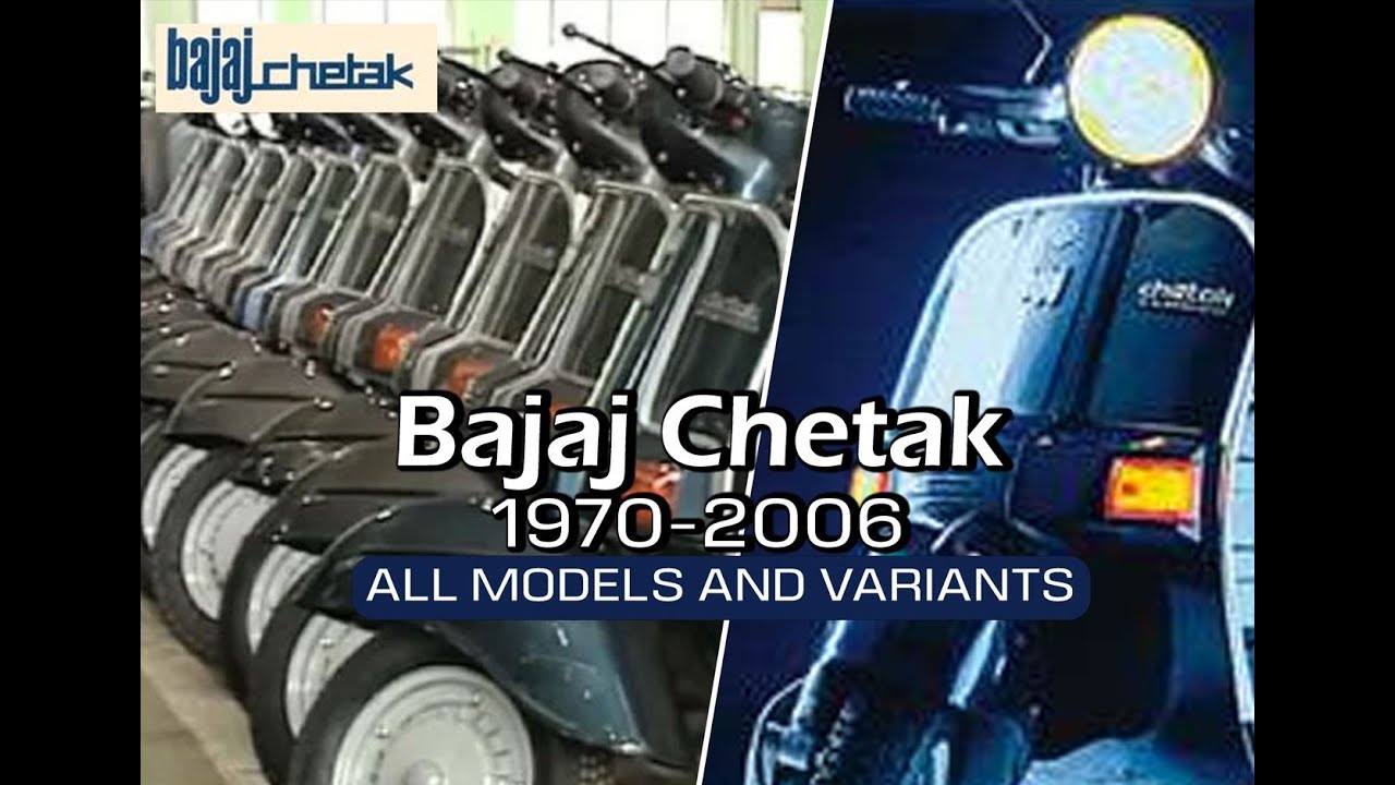 Bajaj Chetak 1970-2006 | Chetak Electric बजाज चेतक का इतिहास | History ...