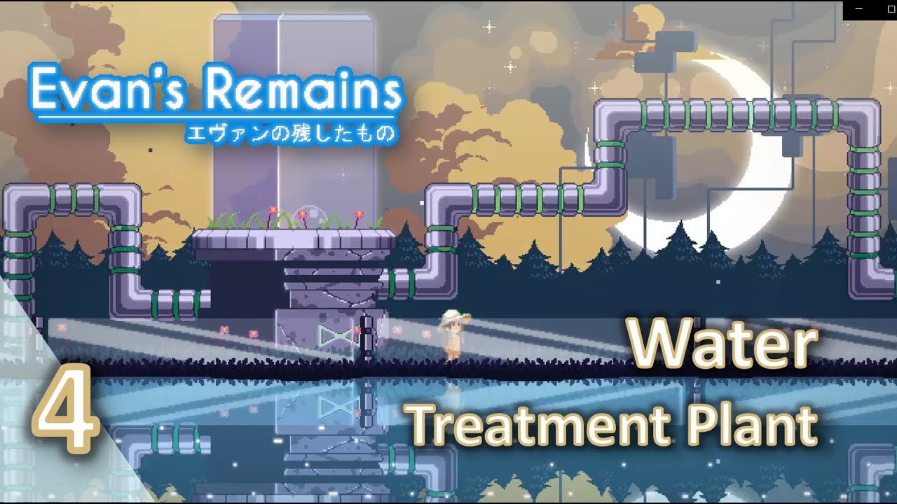 Evan Remain The Water Treatment Plant - YouTube