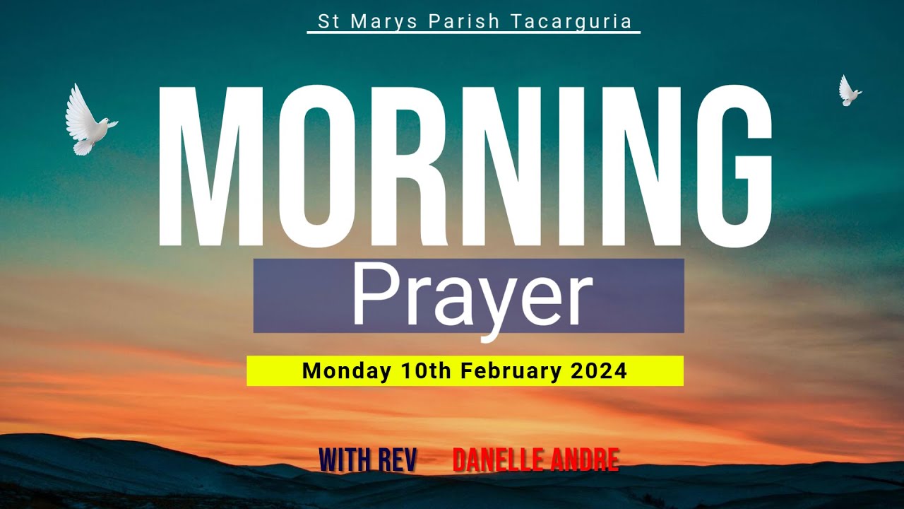 Morning Prayer || Monday, February 10, 2025 - YouTube
