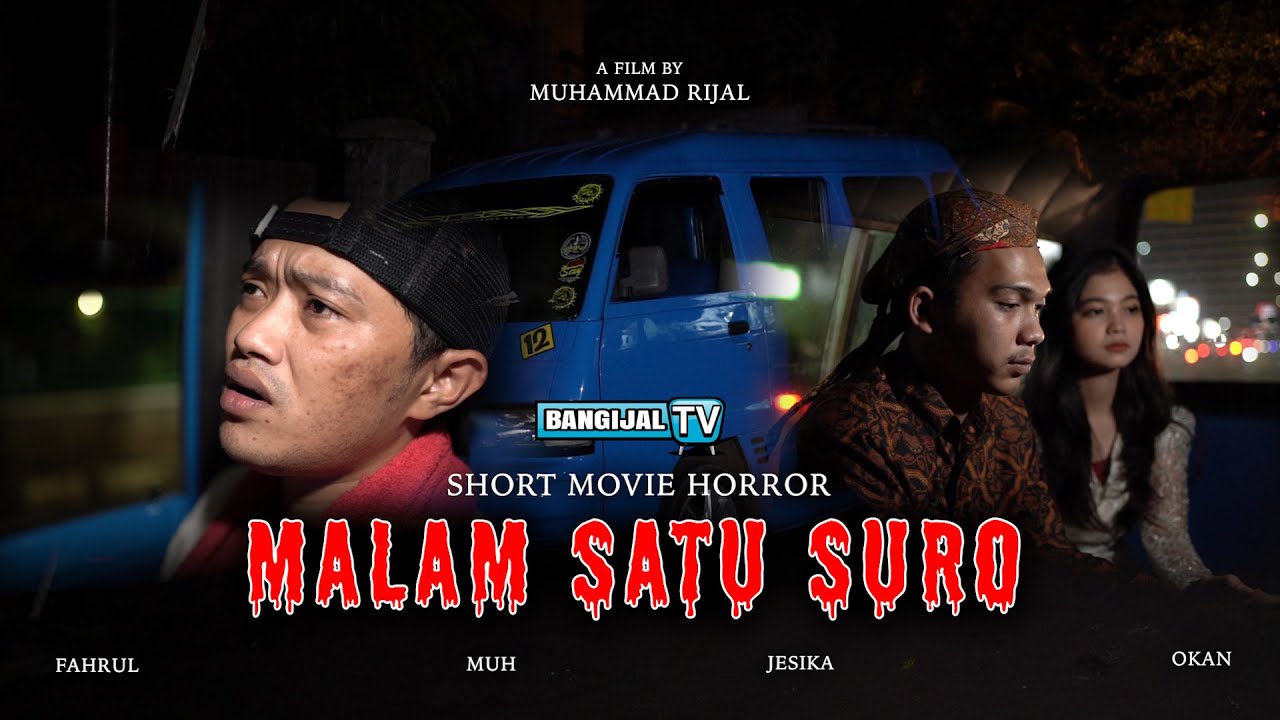 MALAM SATU SURO - SHORT MOVIE HOROR INDONESIA | BANGIJAL TV - YouTube