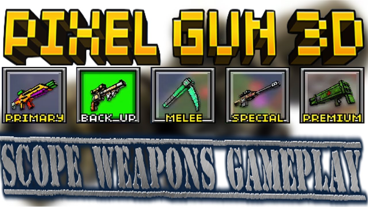 Pixel Gun 3D: Scope Weapons Gameplay - YouTube