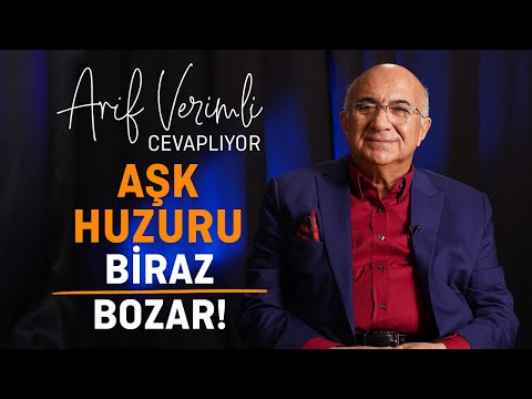 Arif Verimli Cevaplıyor: Aşk Nedir?