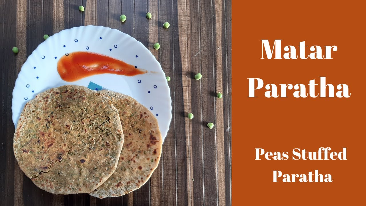Matar Paratha I Paratha with Peas Stuffing I Easy to make Paratha - YouTube