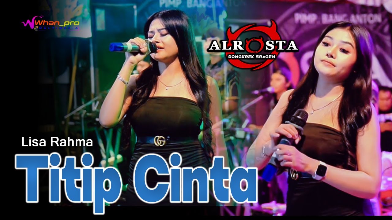 "Titip CINTA " Lisa Rahma - ALROSTA DONGKREK - YouTube