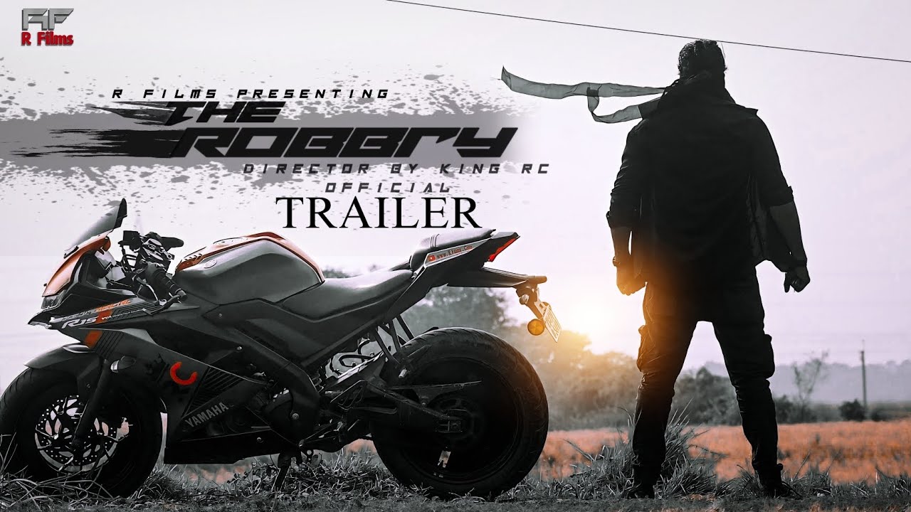 The Robbry Trailer | King Rc Official | R Films - YouTube