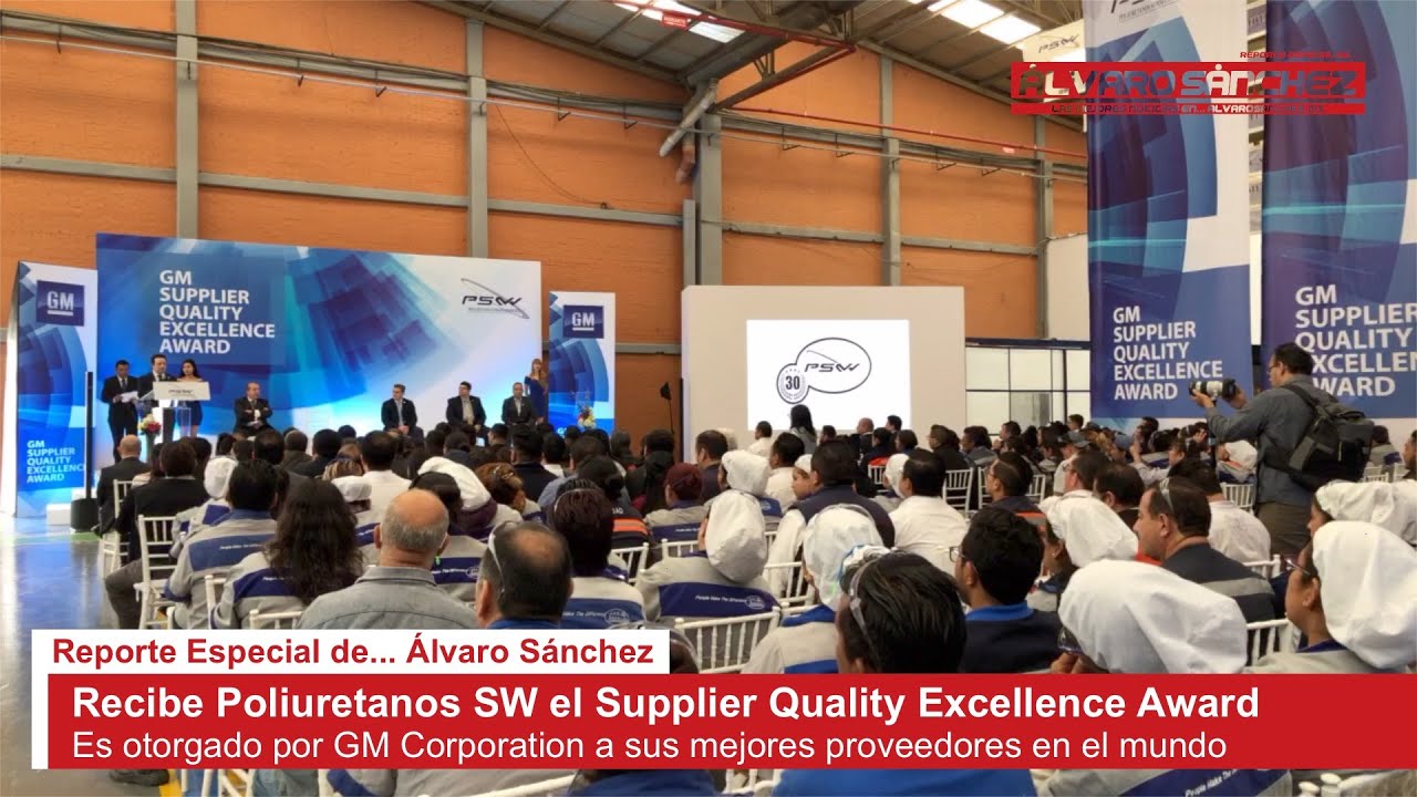Recibe Poliuretanos SW México el Supplier Quality Excellence Award por ...
