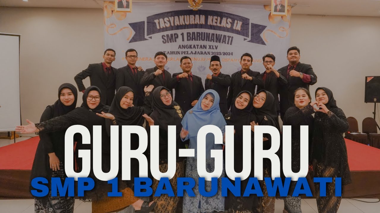 DEWAN GURU SMP 1 BARUNAWATI - YouTube