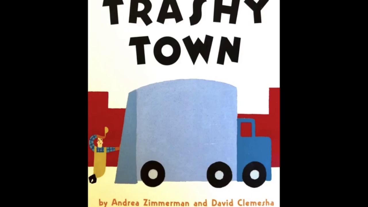 Trashy Town - YouTube