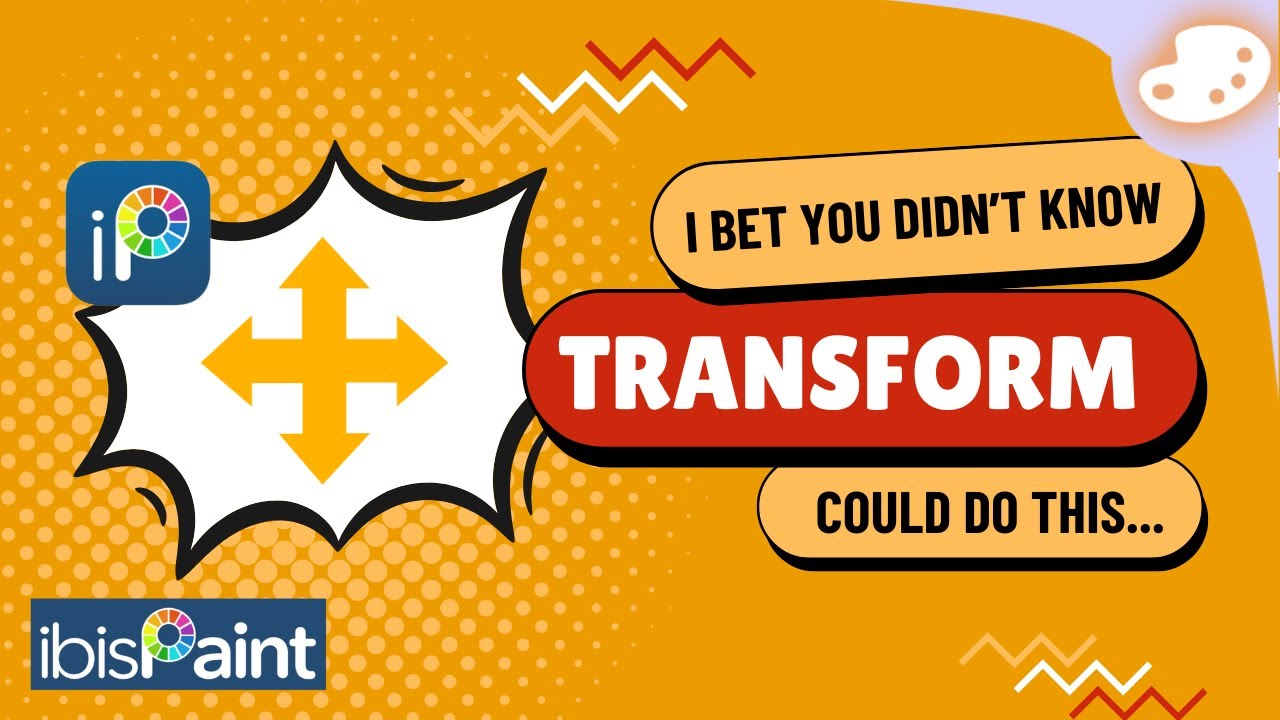 HELPFUL Tips on the TRANSFORM Function〚ibisPaint X tutorial〗 - YouTube
