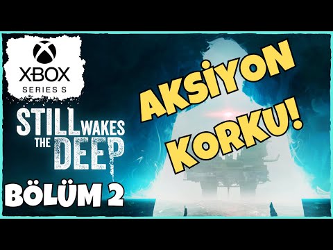 🔴FİLM TADINDA AKSİYON KORKU! - Still Wakes the Deep BÖLÜM 2