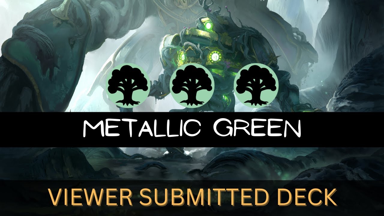 🌳🌳 🌳 Green Artifact Aggro: Bio Metal | Brother's War Standard [MTG ...