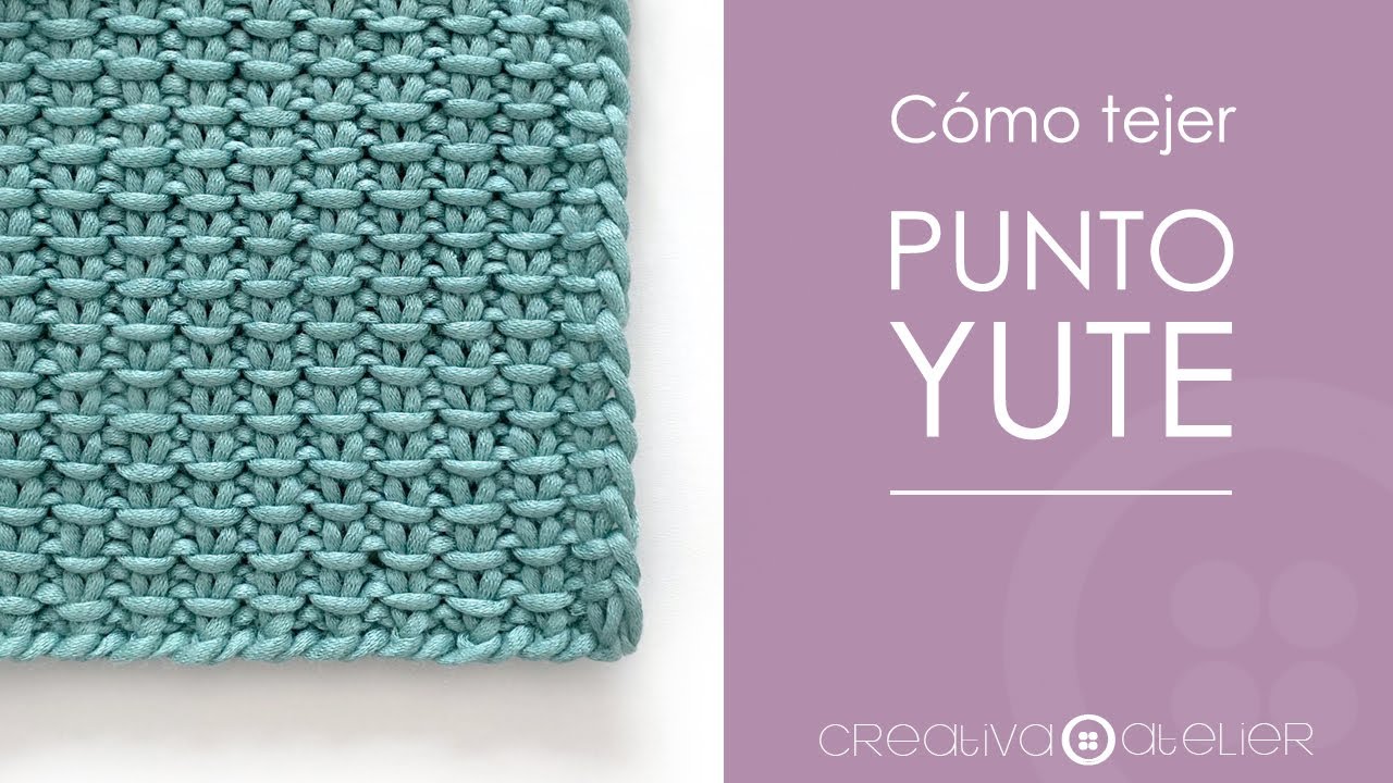 Cómo tejer Punto Yute a Dos Agujas - YouTube