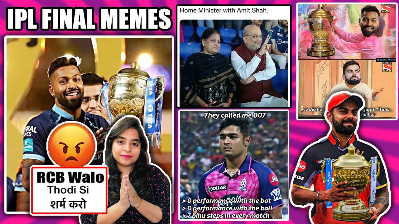 IPL Final 2022 MEMES are EPIC ! 😂 - YouTube