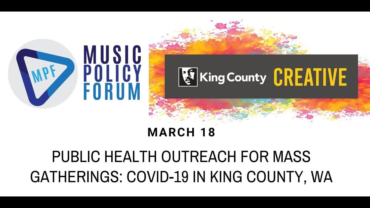 Public Health Outreach for Mass Gatherings: COVID-19 in King County, WA ...