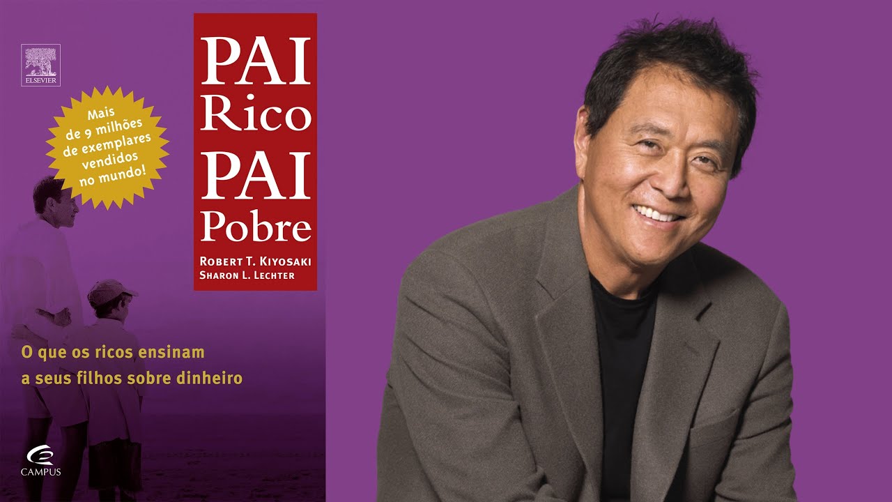 Pai Rico Pai Pobre | Robert Kiyosaki - Audiobook em Português - YouTube