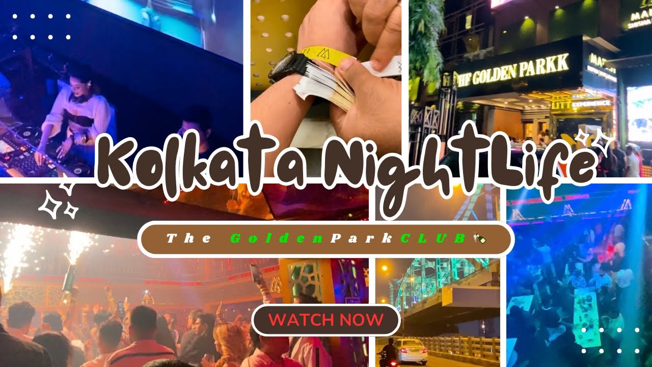 Nightlife In Kolkata For Single | Kolkata Night Club Entry Fee | The ...
