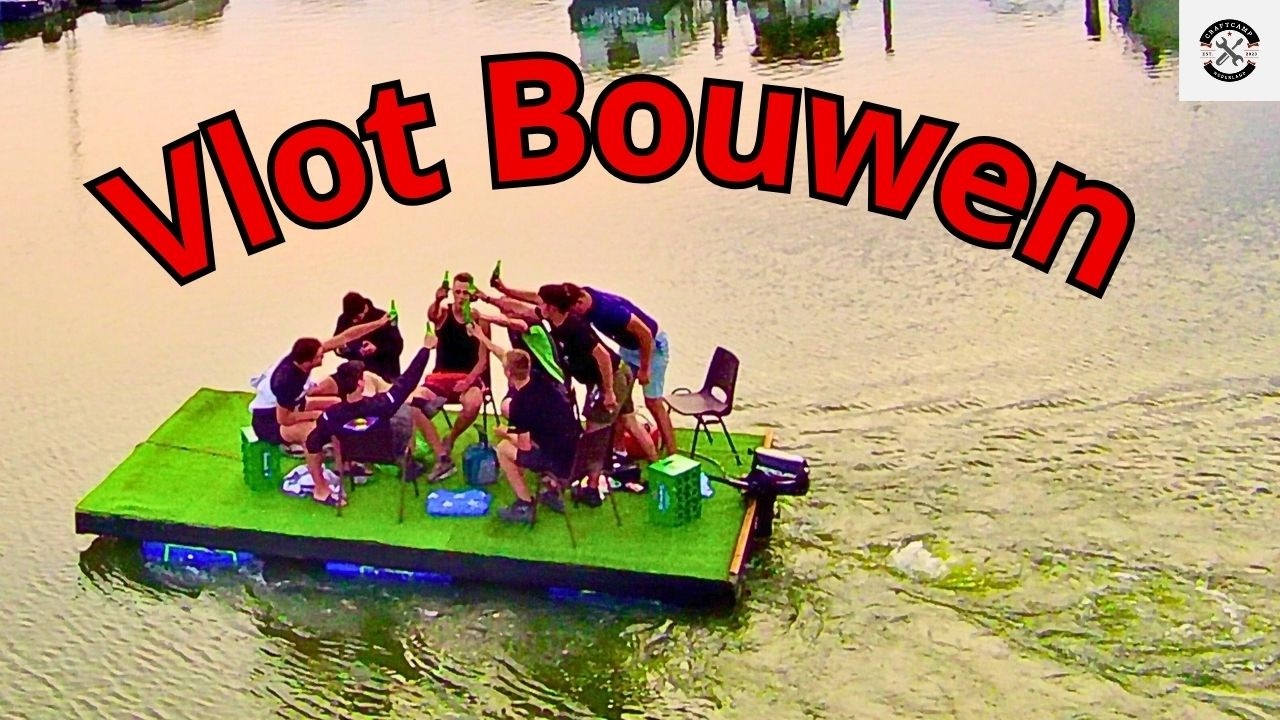 Zelfbouw VLOT ter WATER - YouTube