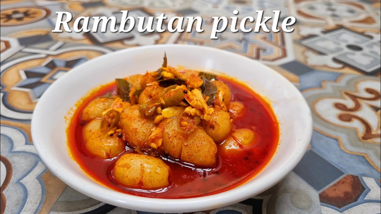 Rambutan Pickle | റമ്പൂട്ടാൻ അച്ചാർ | Pickle recipe | Tasty | Easy ...