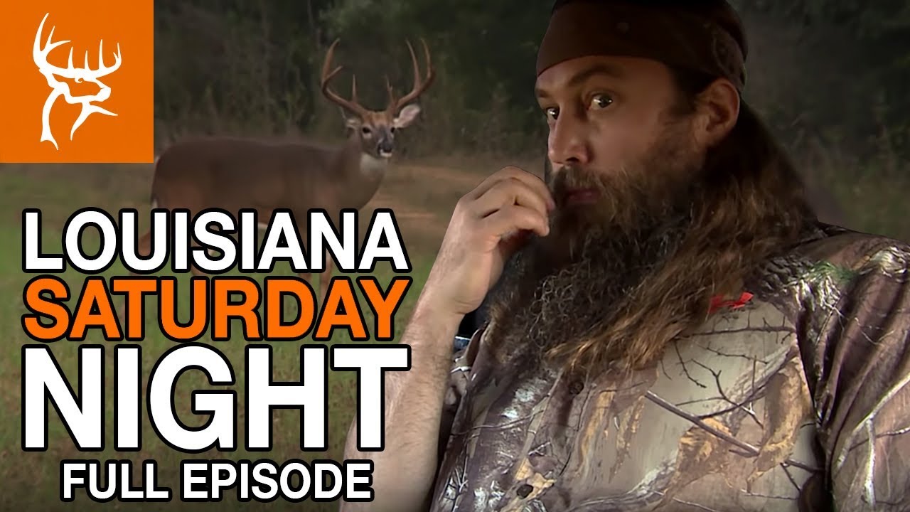 LOUISIANA SATURDAY NIGHT | Buck Commander | Full Episode - YouTube
