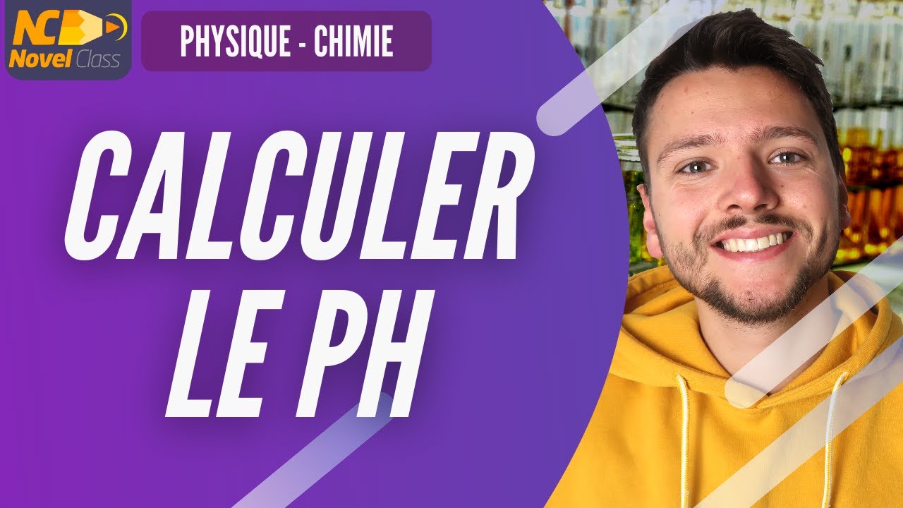 CALCULER LE PH [ Méthode, exercice COMPLET ] - Physique Terminale - YouTube