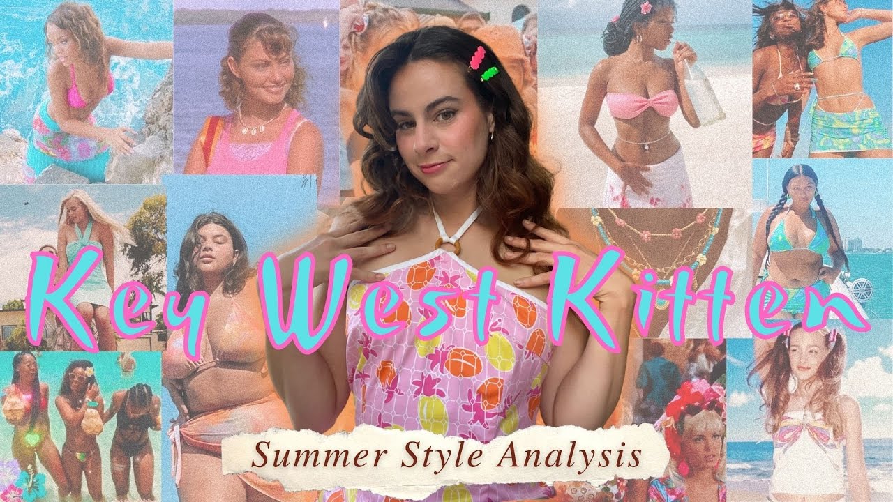 Key West Kitten: Summer Style Guide - YouTube