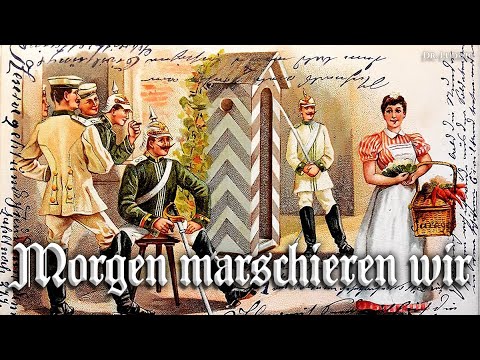 Morgen marschieren wir [German soldier song][+English translation ...