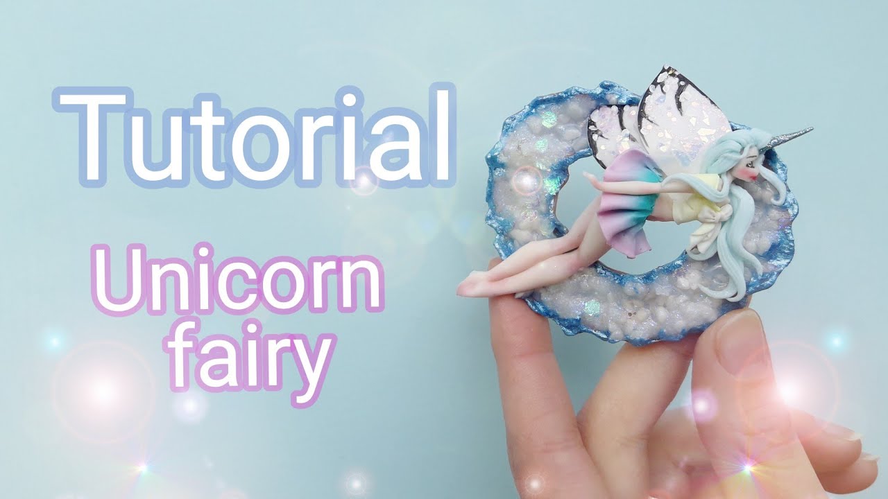 Tutorial : polymer clay // Unicorn Fairy - YouTube