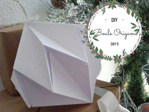 [ XMAS 2016] DAY 10 : Boule origami - YouTube