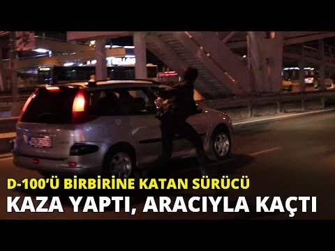 D-100'ü birbirine kattı, o anlarda DHA kamerası kayıttaydı