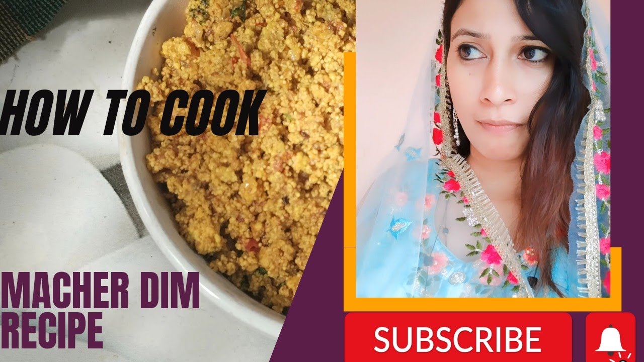 Macher Dim Recipe ️ ll By-RVRahaman. ll At-Arambagh ll - YouTube