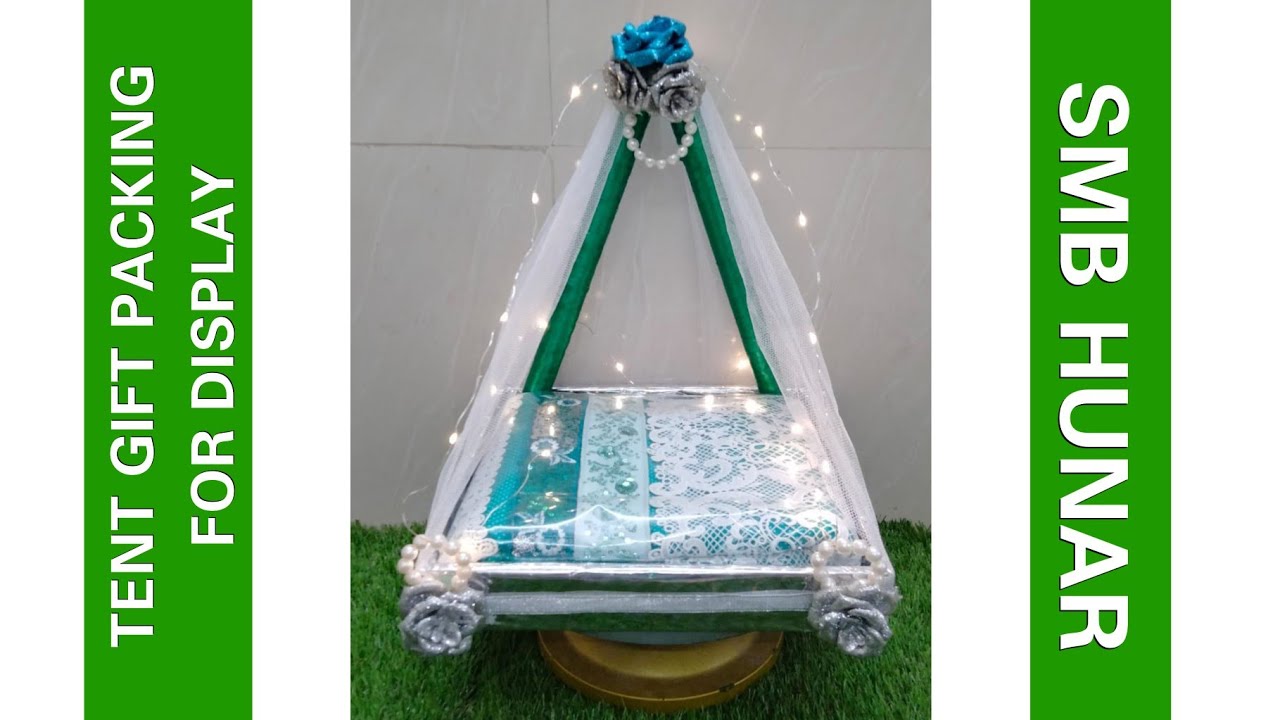 How To Do Tent Gift Packing For Display |Tent Packing | Wedding Packing ...