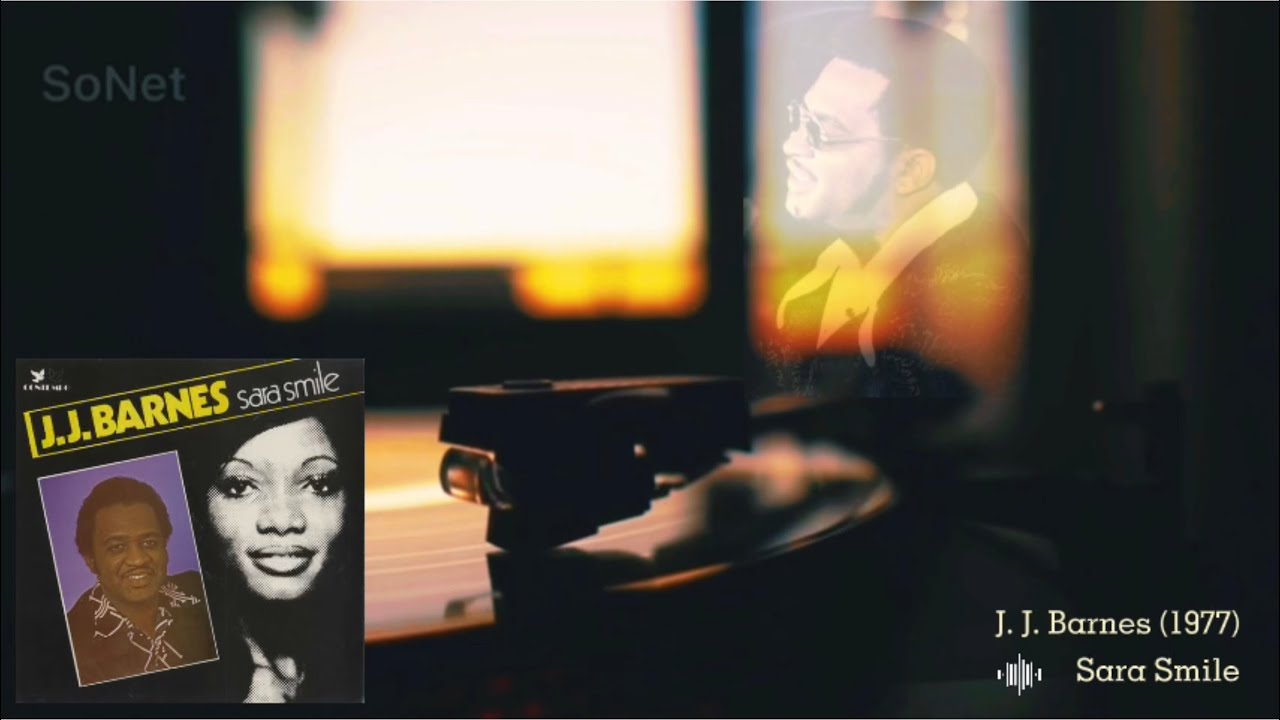 J.J. Barnes (1977) Sara Smile - YouTube