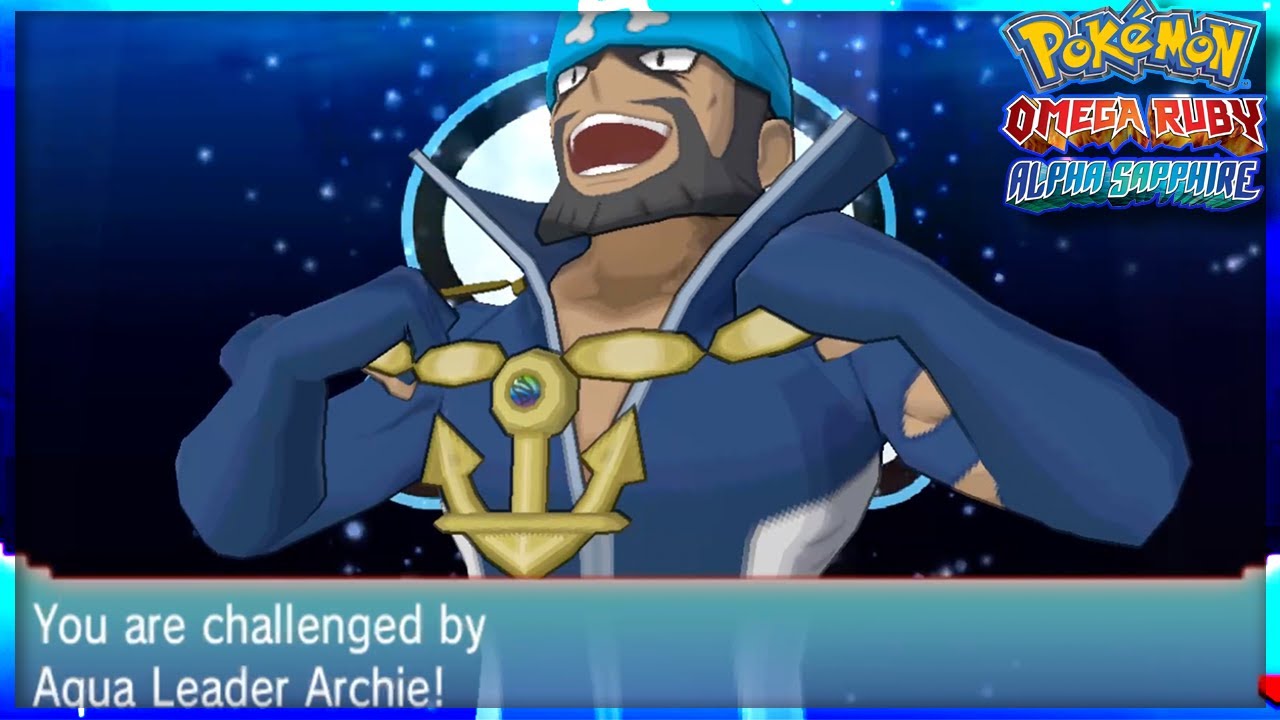 Pokemon Omega Ruby & Alpha Sapphire - Team Aqua Leader Archie Battle ...