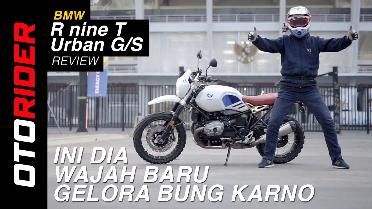 Riding di GBK Naik Motor Ganteng R nine T Urban G/S | OtoRider Support ...