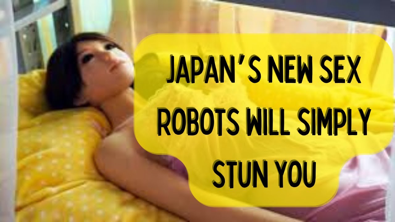 Japan's Seductive Female Robots will Stun You - YouTube