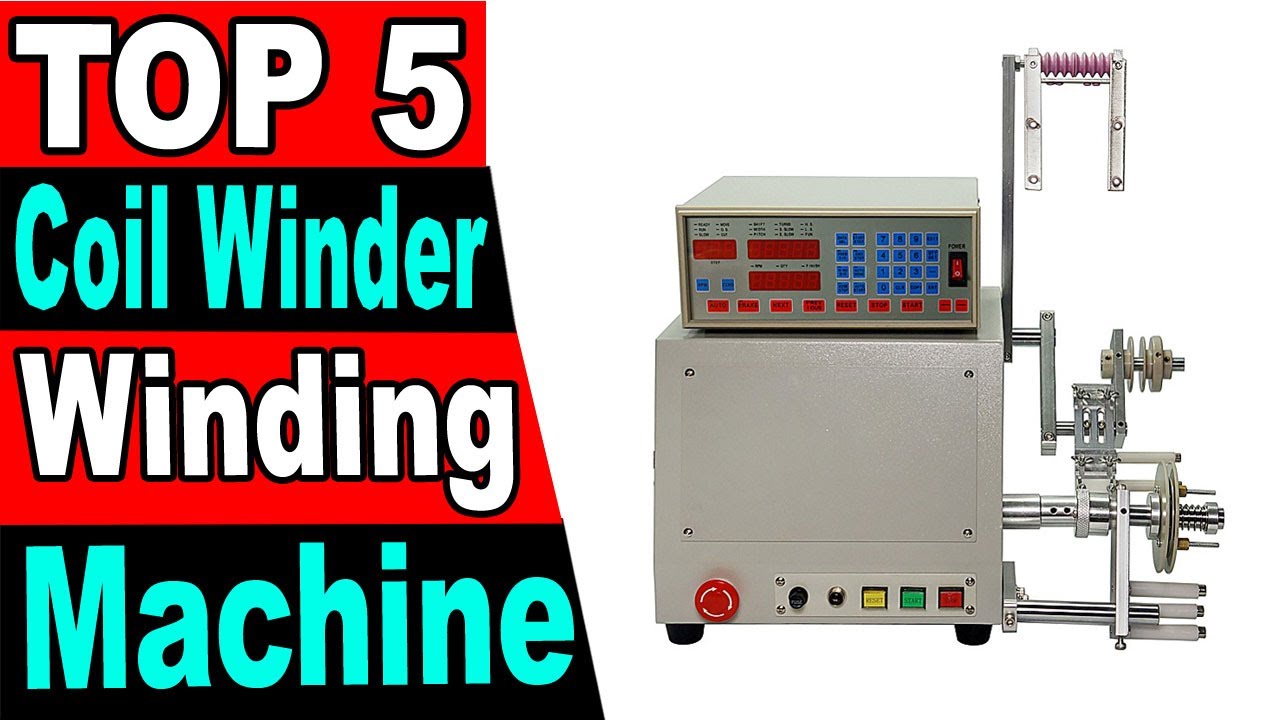 TOP 5 Best Coil Winder Winding Machine Review 2024 - YouTube