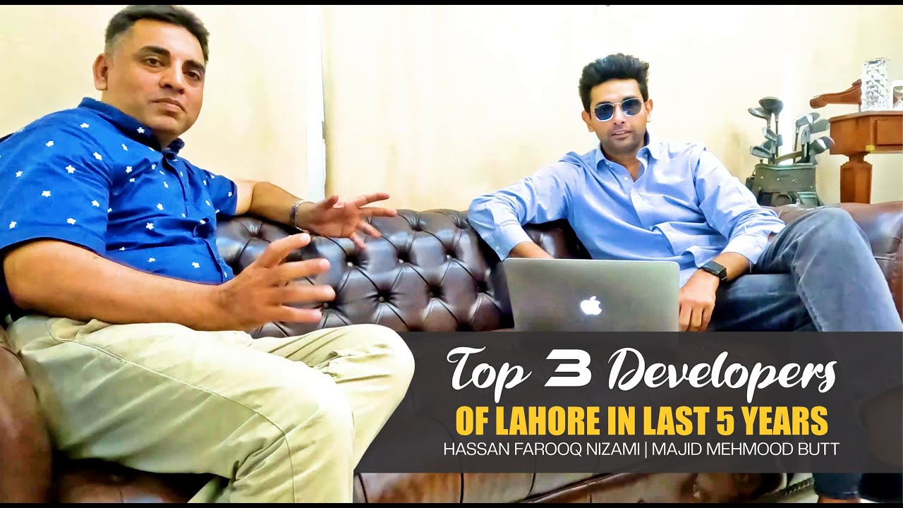 Top 3 Real Estate Developers of Lahore | Majid Mehmood Butt | Hassan Farooq Nizami - YouTube